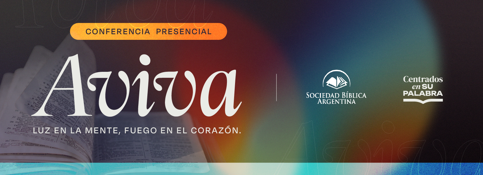 Conferencia Presencial Aviva – Sociedad Bíblica Argentina